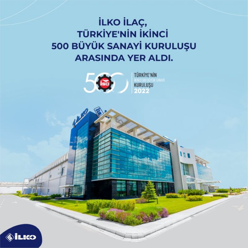 İLKO İlaç, Türkiye'nin İkinci 500 Büyük Sanayi Kuruluşu Arasında Yer Aldı