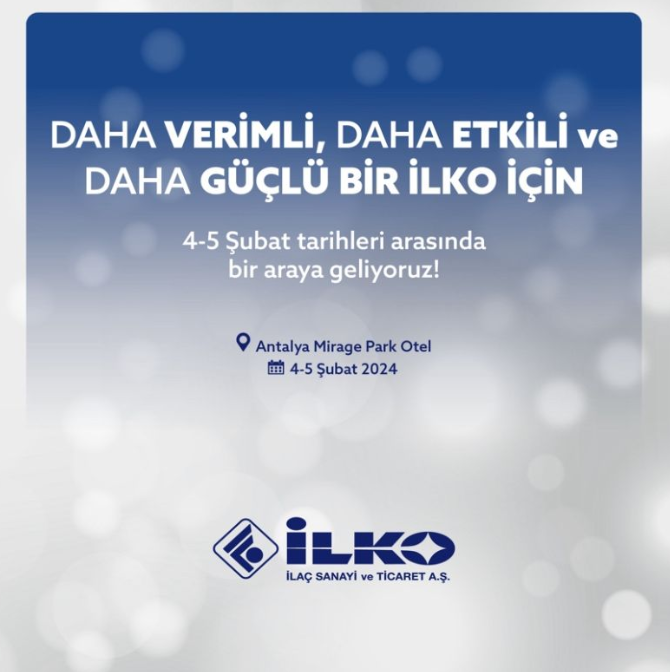 Daha Verimli, Daha Etkili ve Daha Güçlü Bir İlko İçin
