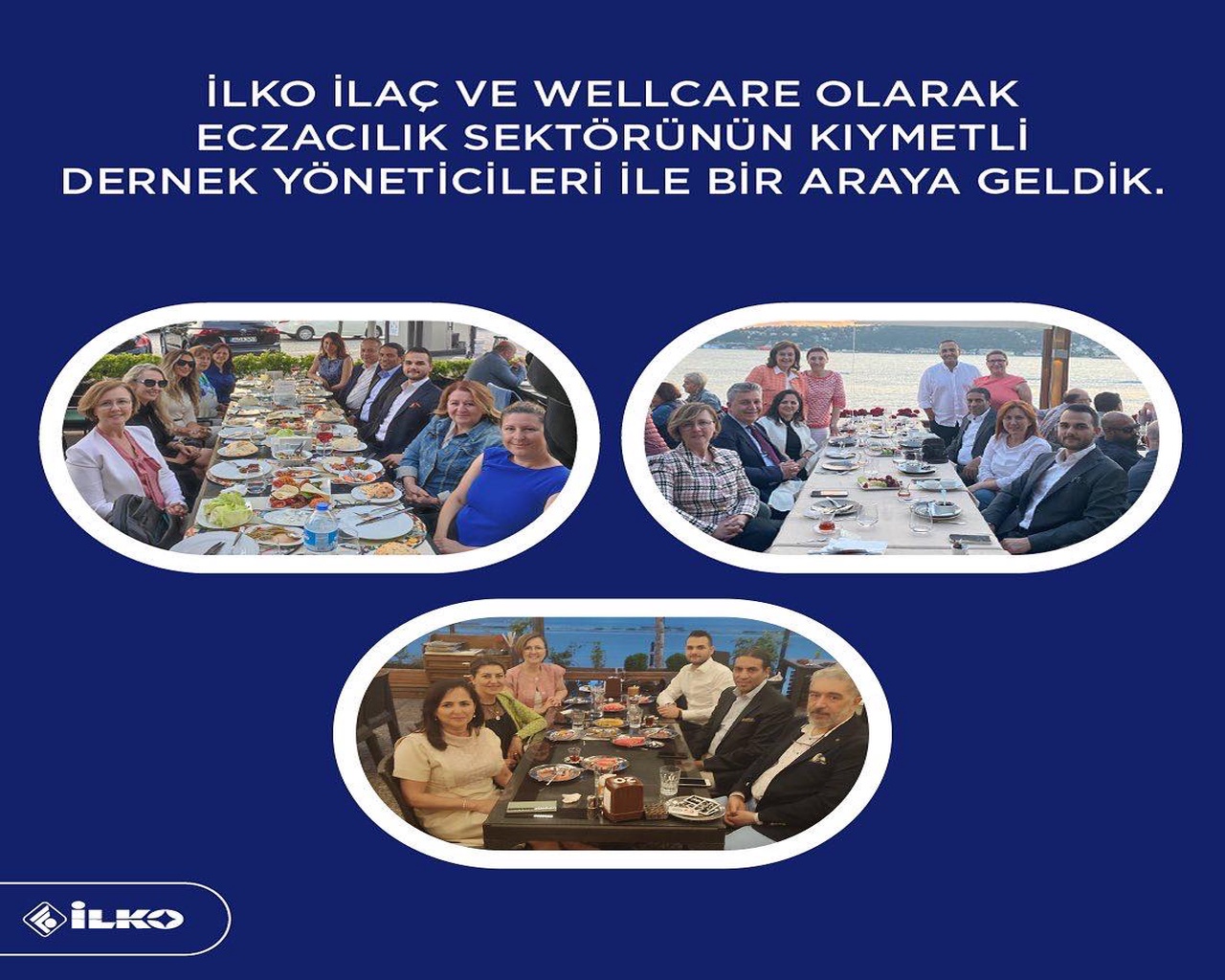 İlko İlaç ve Wellcare Olarak Eczacılık Sektörünün Kıymetli Dernek ...
