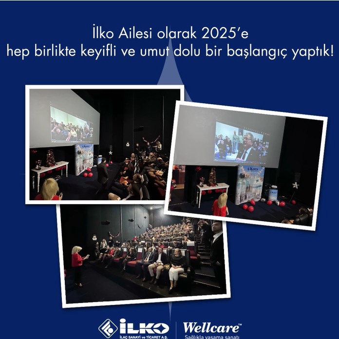 İLKO İlaç Ailesi Olarak 2025'e Merhaba Dedik