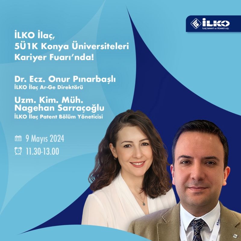 İlko İlaç Olarak, 5Ü1K Konya Üniversiteleri Kariyer Fuarı Kapsamında ...